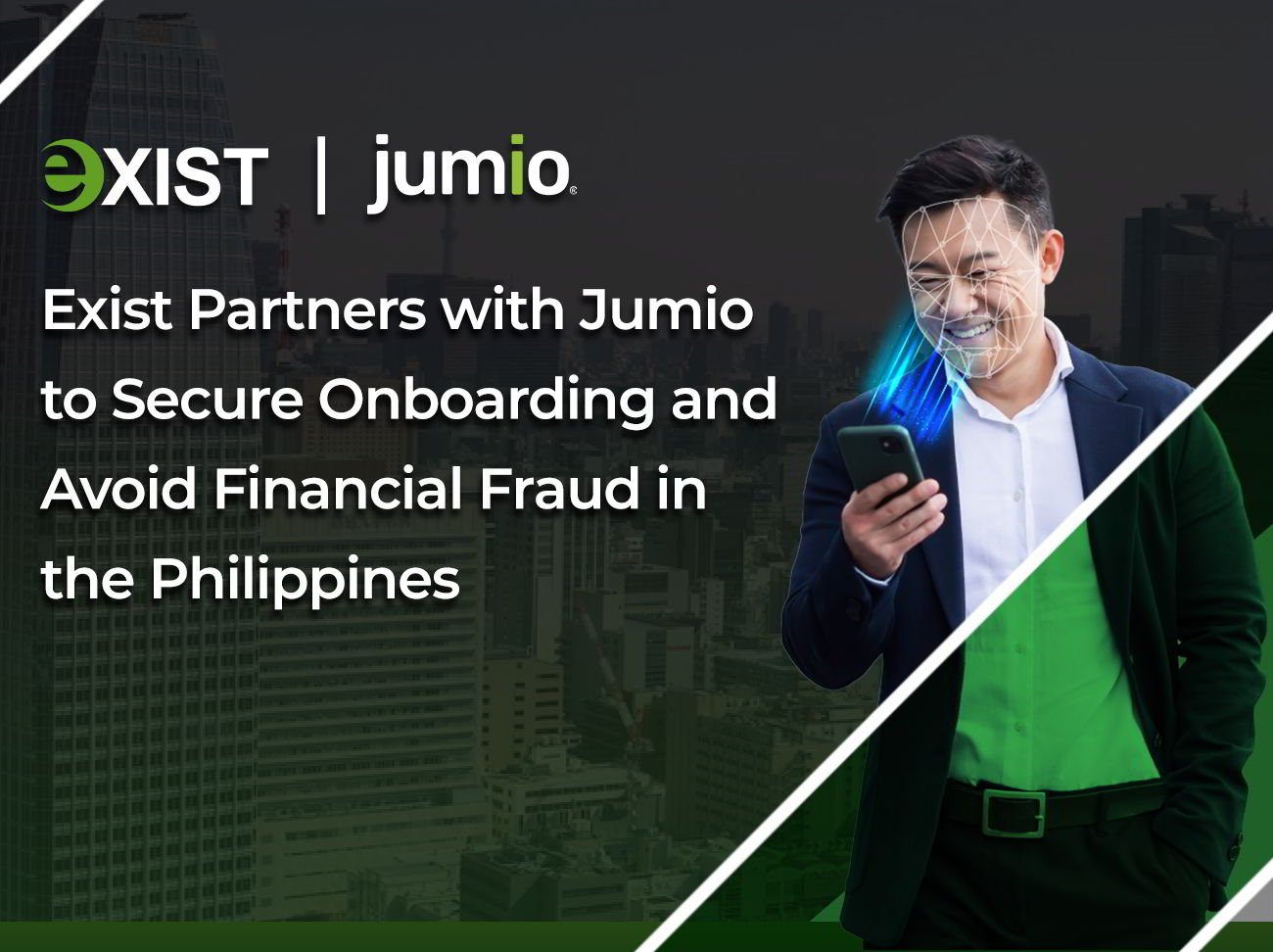 Exist Partners with Jumio to Secure Onboarding and Avoid Financial ...