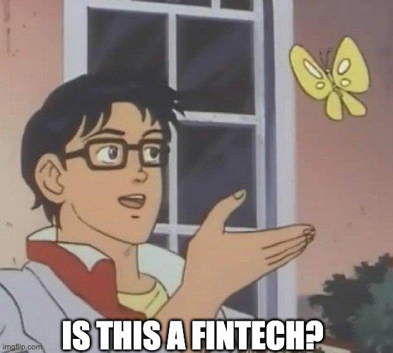 This is What Fintech Looks Like — FINTECHNA
